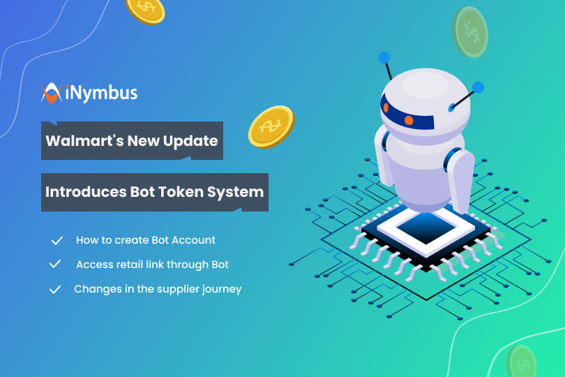 Embracing Automation Walmart Launches Bot Token System